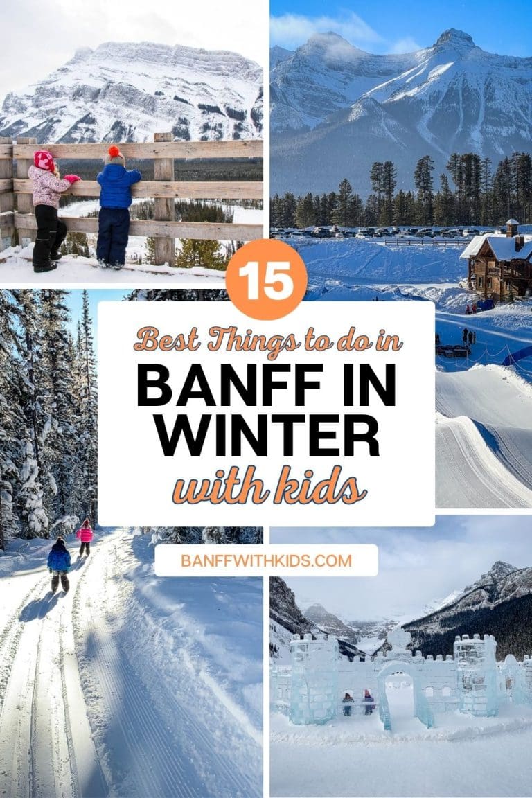 The 15 Best Things to do in Banff with Kids in Winter - Banff with Kids